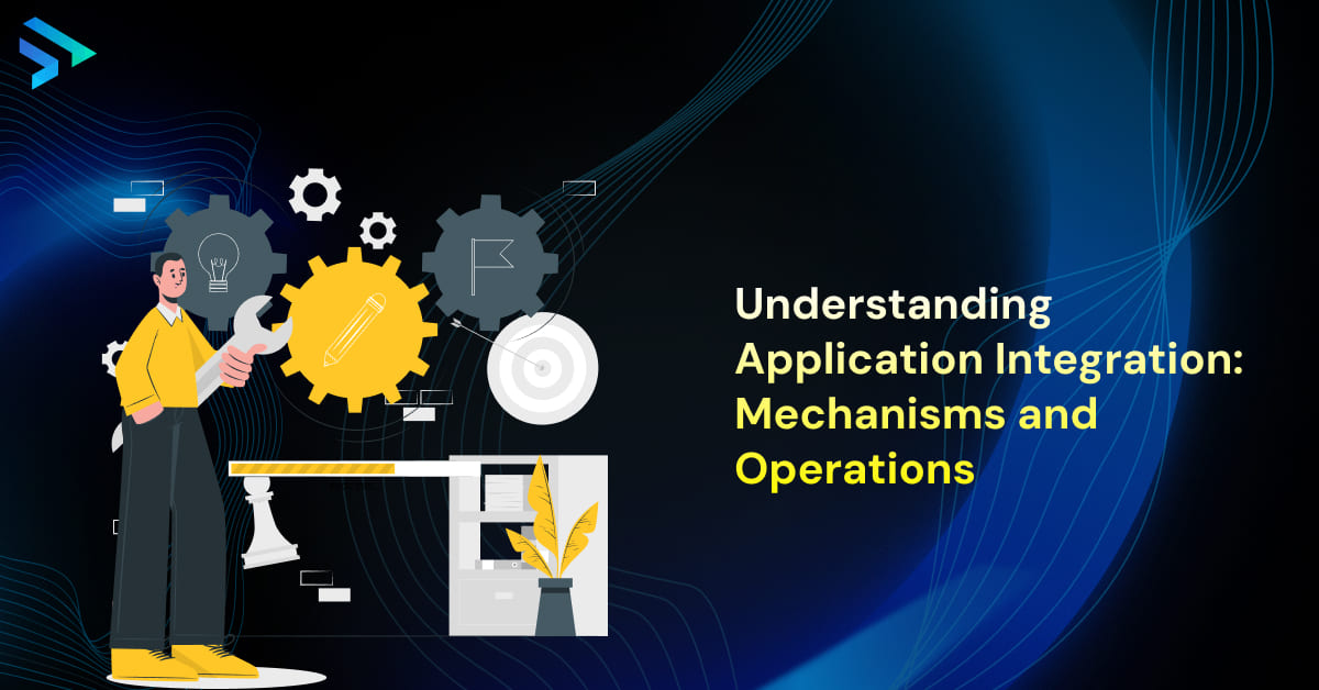 Application Integration: Types and Advantages