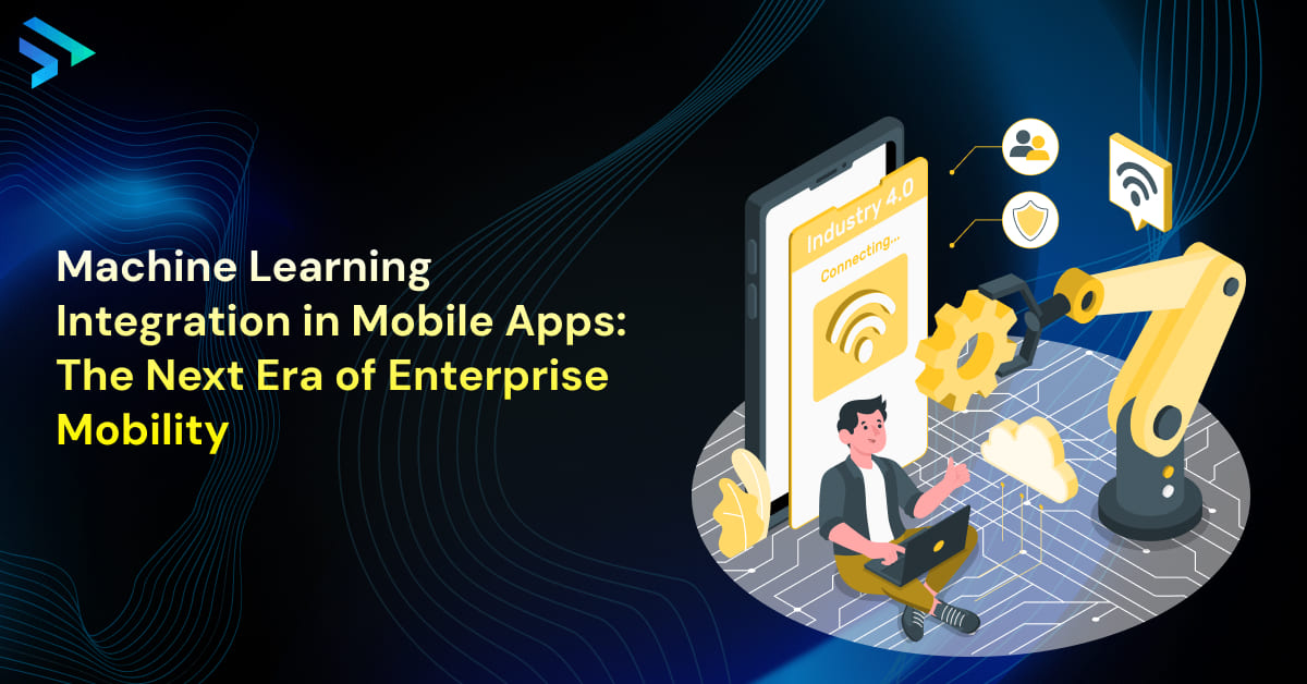 Machine Learning in Mobile Apps | Techspian